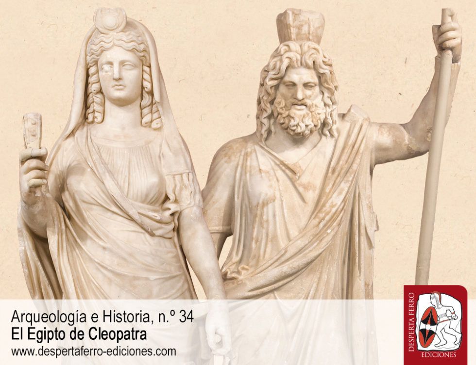 El Egipto de Cleopatra - Arqueología e Historia n.º 34