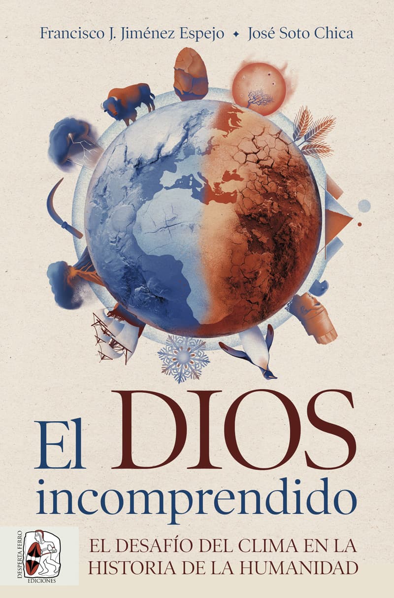 El dios incomprendido, el clima en la historia de la humanidad